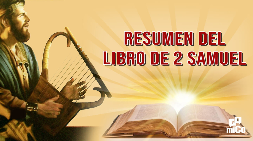 Resumen del Libro de 2 Samuel - miComunidad.com