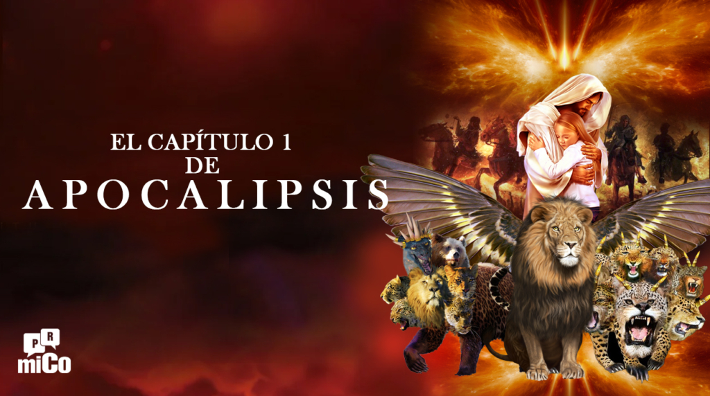 Qué Significa El Capítulo 1 De Apocalipsis Micomunidad