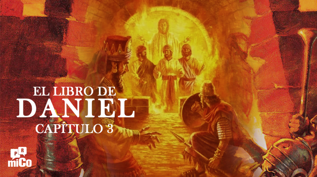 ¿Qué significa el capítulo 3 de Daniel? - miComunidad.com